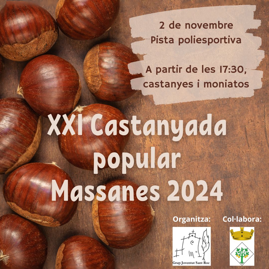 Castanyada popular 2024 - Ajuntament de Massanes